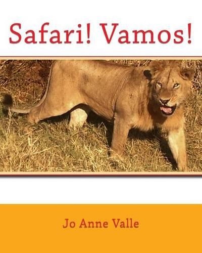 Safari! Vamos! by Jo Anne Valle (English) Paperback Book 9781518788475 ...