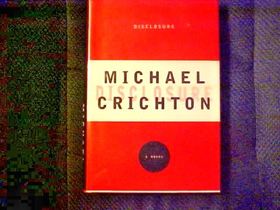 Disclosure by Michael Crichton (1994, Hardcover) Book Novel Fiction ...