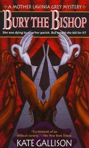 Bury the Bishop by Kate Gallison (1995, Mass Market) for sale online | eBay