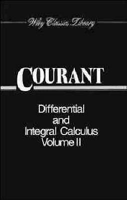 Differential and Integral Calculus, Volume 2 by Richard Courant ...