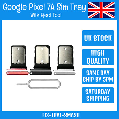 Google Pixel 7A Replacement Sim Card Simcard Tray Holder Slot+Sim Tool ...