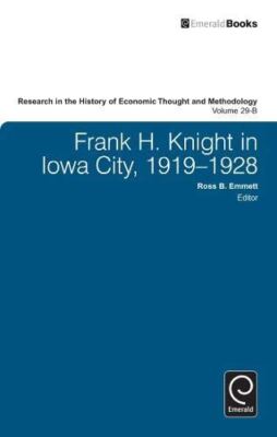Frank H. Knight in Iowa City, 1919-1928: 29B (Research in the | eBay
