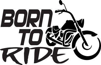 5.5 inch Born To Ride Motorcycle Decal Window Sticker Car Biker Road ...