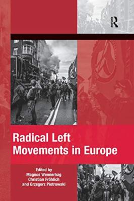 Radical Left Movements in Europe 9780367208035| eBay