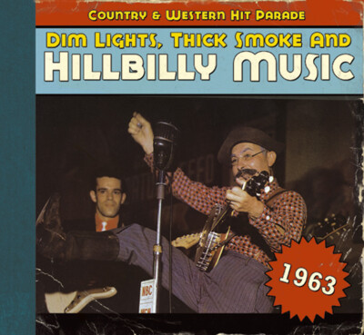 Various - Country & Western Hit Parade - 1963 - Dim Lights, Thick Smoke ...