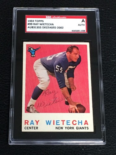 RAY WIETECHA 1959 TOPPS SIGNED AUTOGRAPHED CARD #99 NY GIANTS SGC ...
