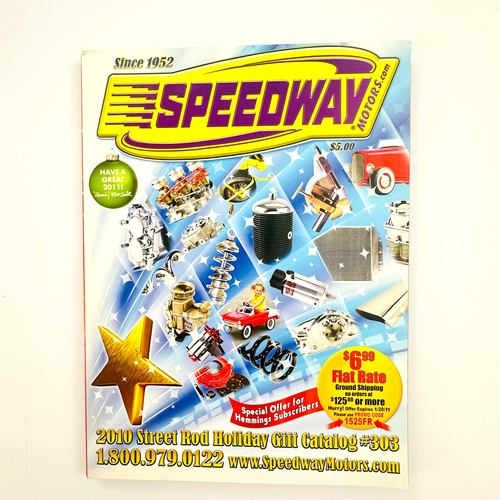 2010 Speedway Motors Race Parts Hot Rod Catalog Holiday Gift Catalog ...