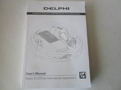 Delphi IC-CPD User's Guide Owner's Manual for Electric and Hybrid ...