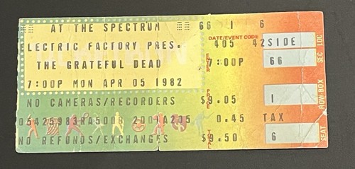 Grateful Dead Ticket Stub Spectrum Philadelphia April 5, 1982 – Early ...
