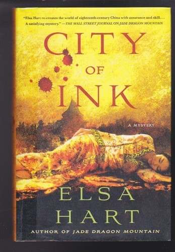 City of Ink: Li du Novels by Elsa Hart 2018 Hardcover VG | eBay