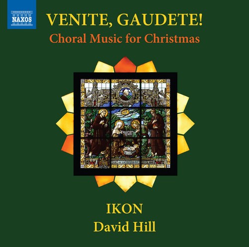 8574575 Ikon and David Hill Venite, Gaudete!: Choral Music For ...