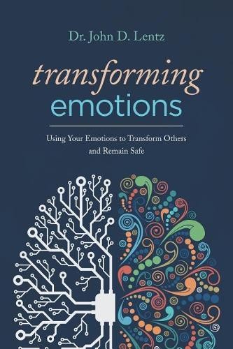 John D Lentz Transforming Emotions (Poche) 9781983971174 | eBay