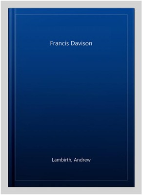 Francis Davison, Hardcover by Lambirth, Andrew, Like New Used, Free ...