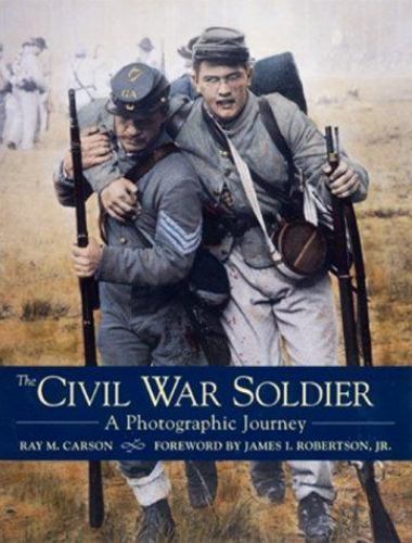 Civil War Soldier by Carson, Ray M. 9780811727273| eBay