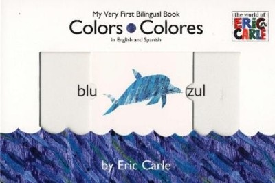 Eric Carle Colors/Colores (Board Book) World of Eric Carle ...
