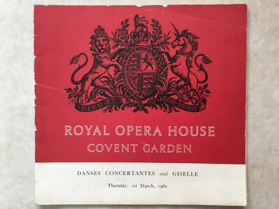 ROYAL OPERA HOUSE PROGRAMME - DANSES CONCERTANTES AND GISELLE - 1 MARCH ...