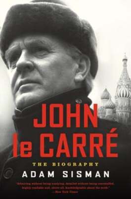 John Le Carre: The Biography by Adam Sisman: Used 9780062106285| eBay