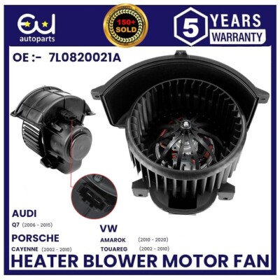 NEW HEATER BLOWER MOTOR FAN FOR AUDI Q7 CAYENNE VW AMAROK 4L2820021A ...
