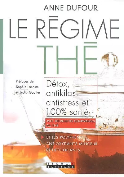 Le Régime thé, Anne Dufour, Sophie Lacoste et Lydia Gautier | eBay UK