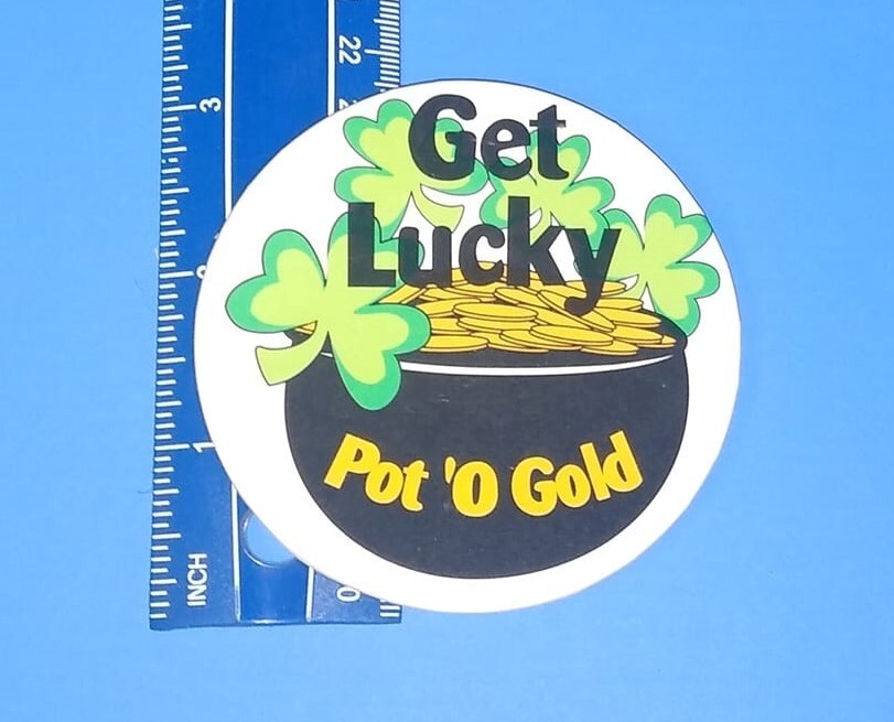 Get Lucky - Pot 'O Gold Button, 3" St Patrick's Day button | eBay