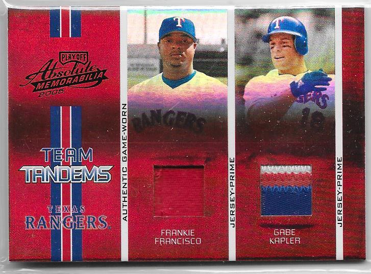 2005 Absolute - GABE KAPLER & FRANKIE FRANCISCO Team Tandems Patch ...