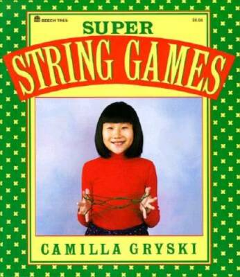 Super String Games - Paperback By Gryski, Camilla - GOOD | eBay