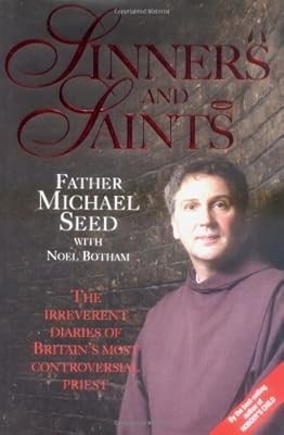 Sinners and Saints, Father Michael Seed, Used; Good Book | eBay