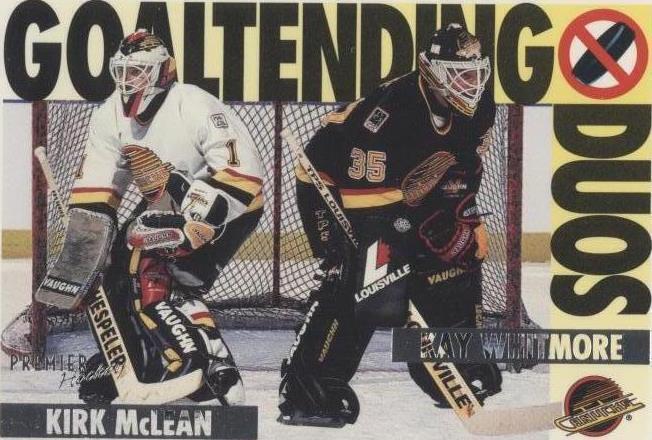 1994-95 Topps Premier - Goaltending Duos Kirk McLean, Kay Whitmore #85 ...