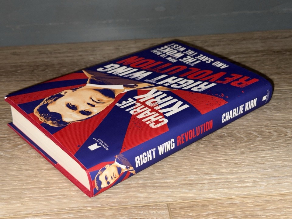 Right Wing Revolution by CHARLIE KIRK (2024) FIRST EDITION Hardcover Republican | eBay