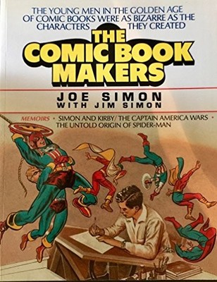COMIC BOOK MAKERS By Joe Simon **BRAND NEW** | eBay