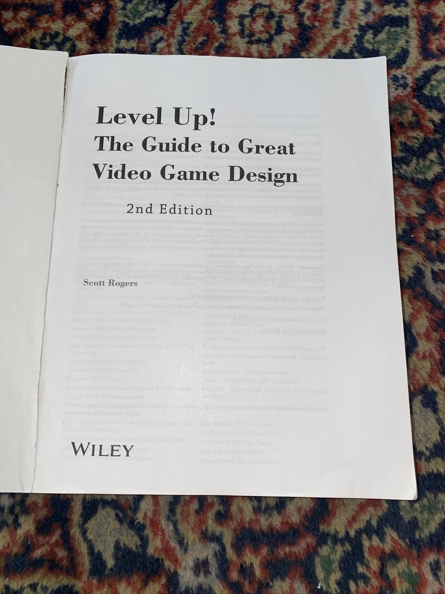 Level Up! The Guide To Great Video Game Design by Scott Rogers💖 ...