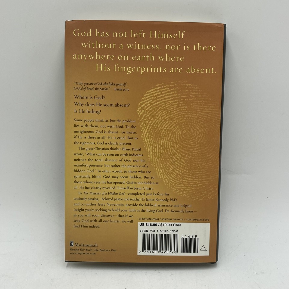 The Presence of a Hidden God : Evidence for the God of the Bible by D ...