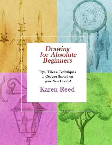 Karen Reed Drawing for Absolute Beginners (Poche) 9798614742843 | eBay