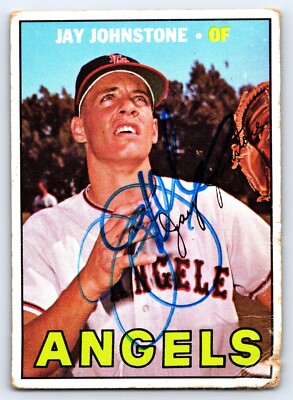 1967 Topps Jay Johnstone #213 RC Autograph / Signed in person ...