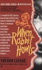 When Rabbit Howls by Truddi Chase (1990, Mass Market) 9780515103298| eBay