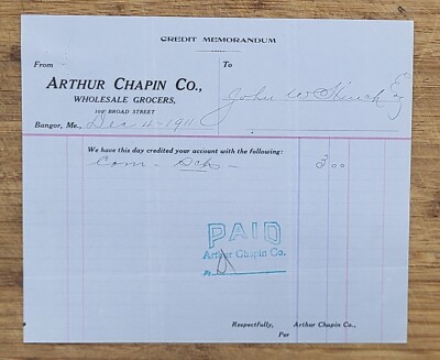 1911 Billhead Bangor Maine Arthur Chapin Wholesale Grocers | eBay