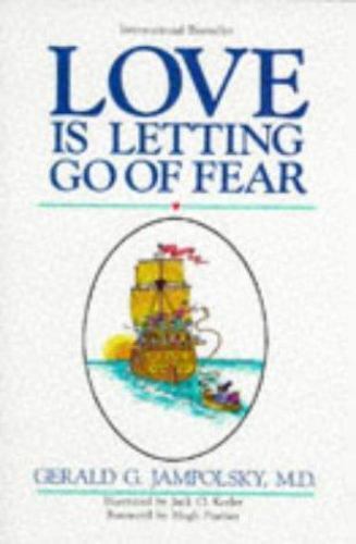 Love is Letting Go of Fear by Jampolsky, Gerald G. 9780890872468| eBay