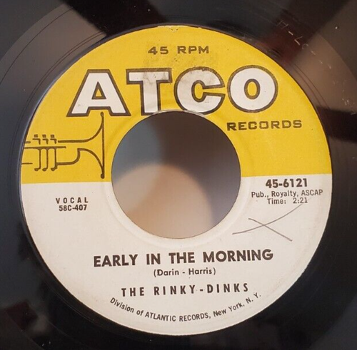 Rinky-Dinks (Bobby Darin) EARLY IN THE MORNING (R&R 45) #6121 PLAYS VG+ ...