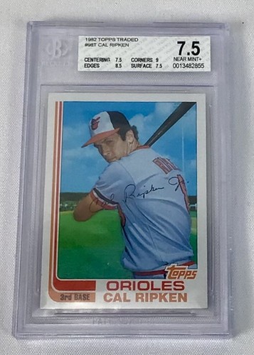 1982 Topps Traded #98T Cal Ripken BGS 7.5 Mint RC Rookie HOF Baltimore ...