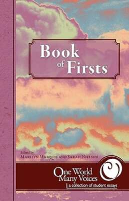 One World Many Voices: Book of Firsts by Marilyn Marquis: New ...
