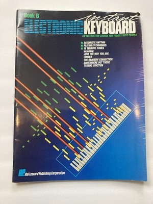 INSTANT ELECTRONIC KEYBOARD BOOK B By Leonard Hal Corporation | eBay