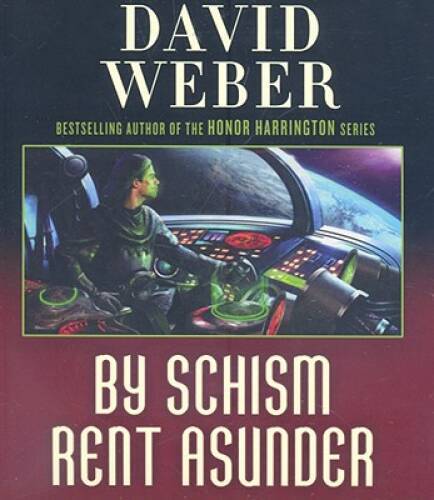 By Schism Rent Asunder - Audio CD By Weber, David - VERY GOOD ...