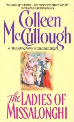 The Ladies of Missalonghi - Mass Market Paperback By McCullough, Colleen - GOOD 9780380704583| eBay