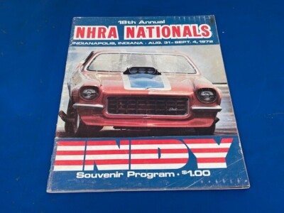 NHRA 1972 U.S. NATIONALS SOUVENIR PROGRAM Indy Drag Racing GARLITS ...