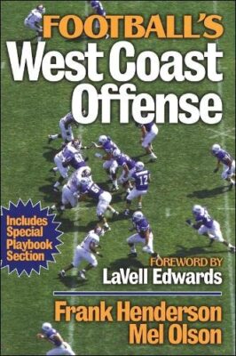 Football's West Coast Offense, Mel Olson 9780880116626| eBay