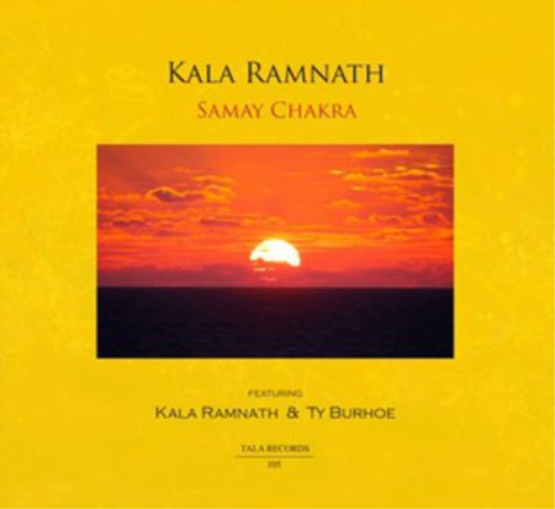 Kala Ramnath & Ty Burhoe Samay Chakra (CD) Album 793573086860 | eBay