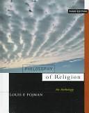 Philosophy of Religion : An Anthology by Louis P. Pojman (1997 ...