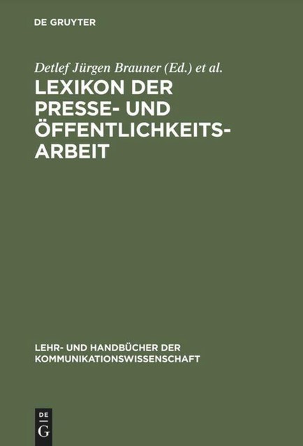 Lexikon der Presse- und Öffentlichkeitsarbeit von Martin Weigert Detlef ...