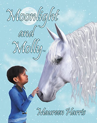 MOONLIGHT AND MOLLY (MOONLIGHT AND MOLLY(TM)) By Maureen Harris **BRAND ...