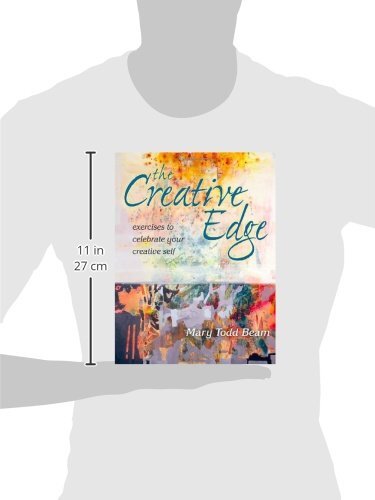 The Creative Edge: Exercises to Celebrate Your Creative Self ...